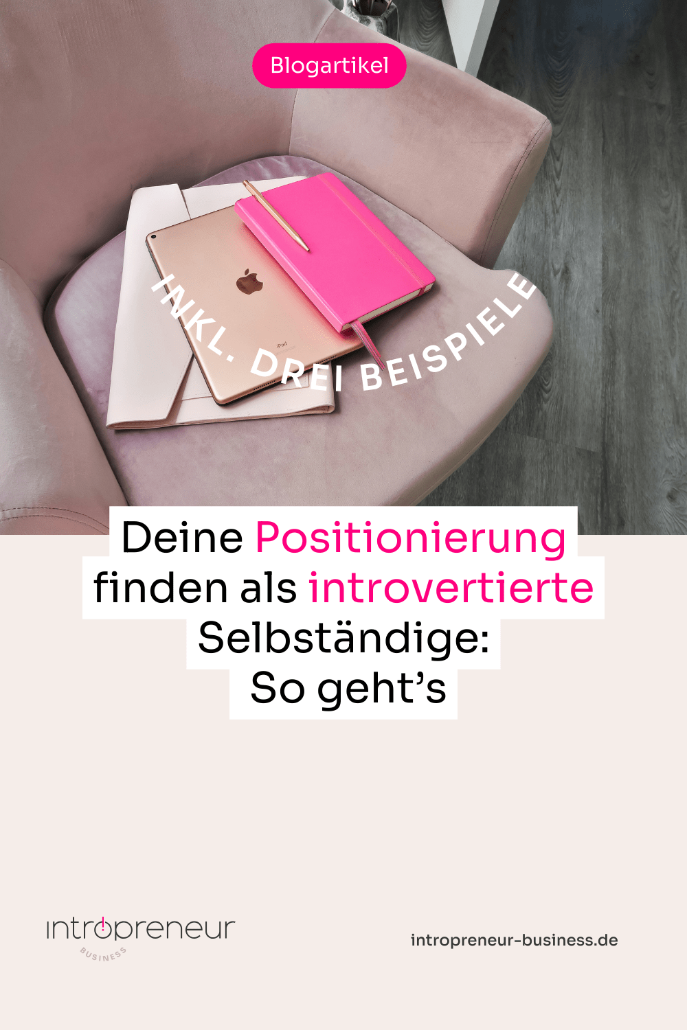 Positionierung finden als Introvertierte (inkl. 3 Beispiele ...
